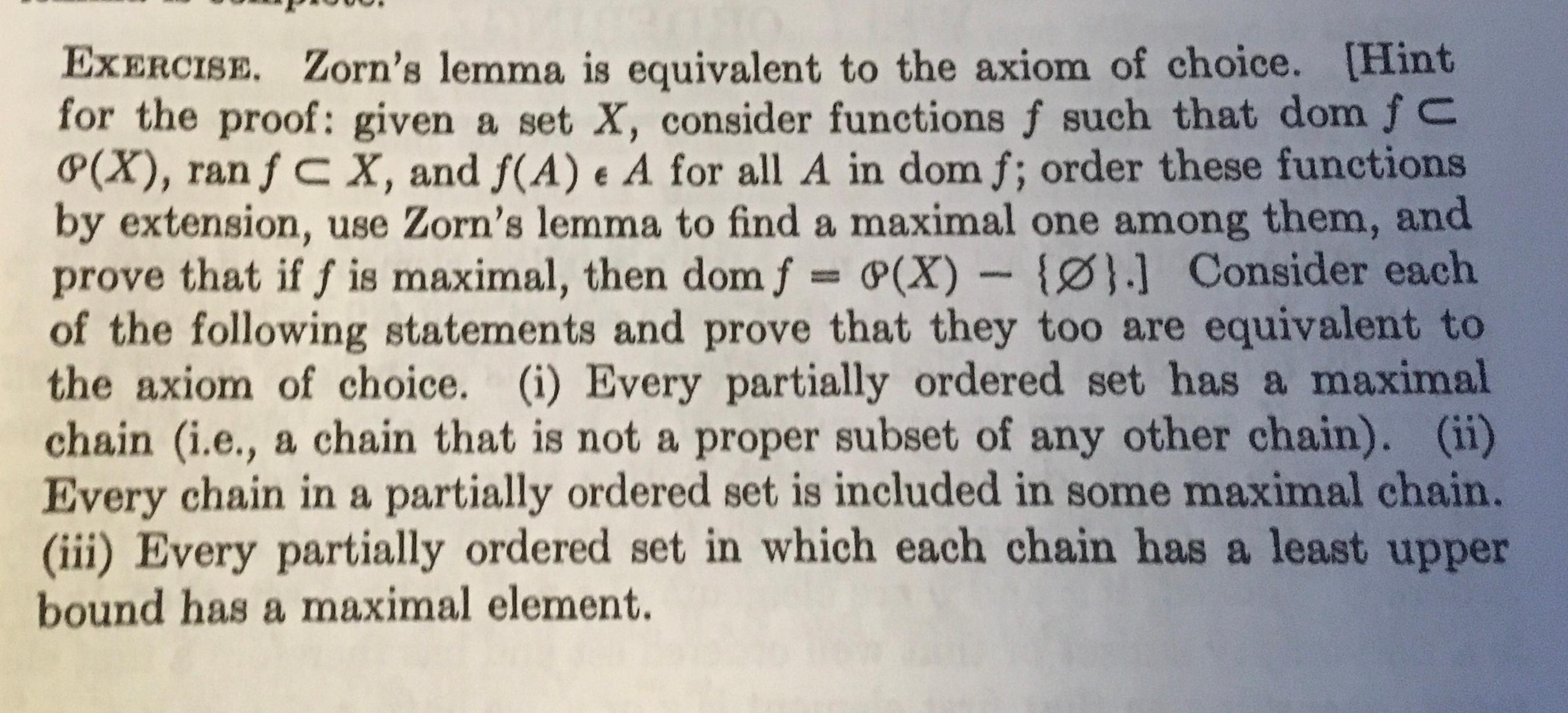Solved EXERCISE. Zorn's lemma is equivalent to the axiom of | Chegg.com