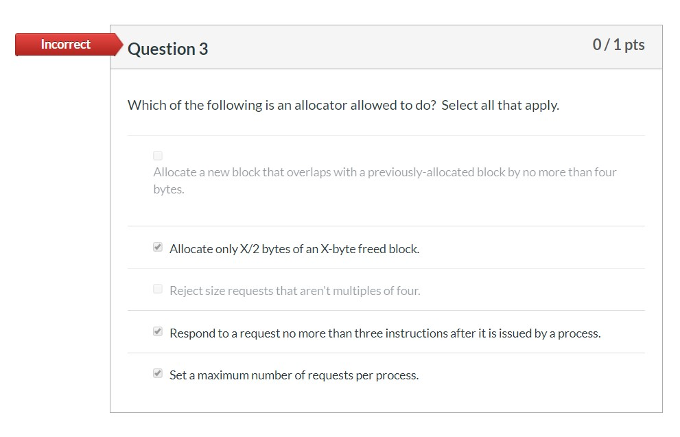 Solved Incorrect Question 3 0/1 pts Which of the following | Chegg.com Solved Incorrect Question 3 0/1 pts Which of the following | Chegg.com
