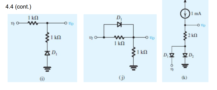 Solved 4.4 In each of the ideal-diode circuits shown, vl is | Chegg.com
