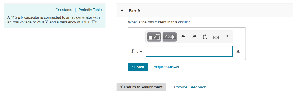 Solved Constants | Periodic Table Part A A 115 μF capacitor | Chegg.com