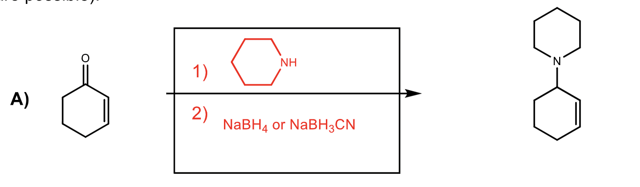 Solved a NH N 1) A) 2) NaBH4 or NaBH3CN | Chegg.com