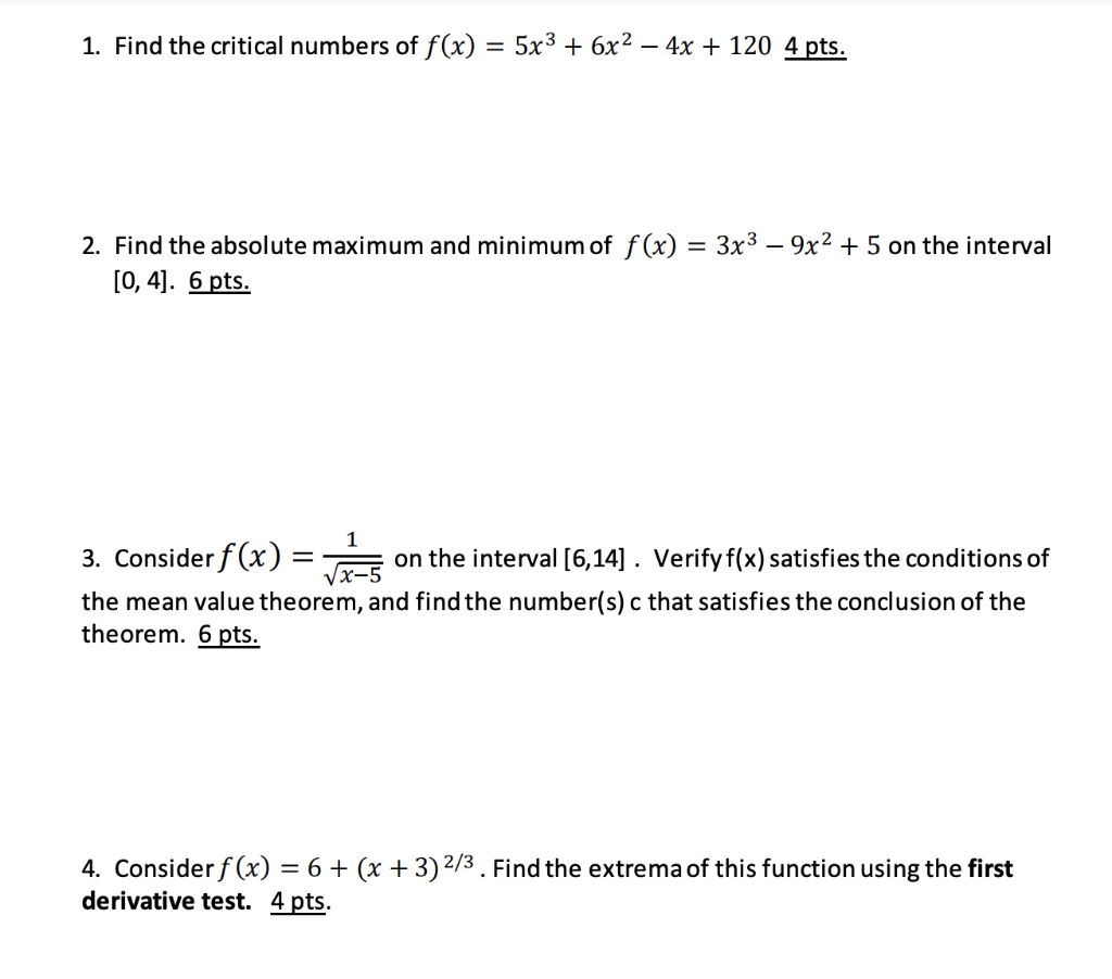 Solved 1. Find the critical numbers of f(x)=5x3+6x2−4x+1204 | Chegg.com