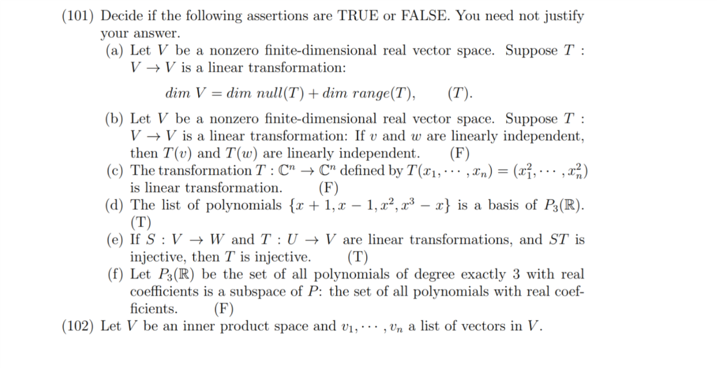 Solved (101) Decide if the following assertions are TRUE or | Chegg.com