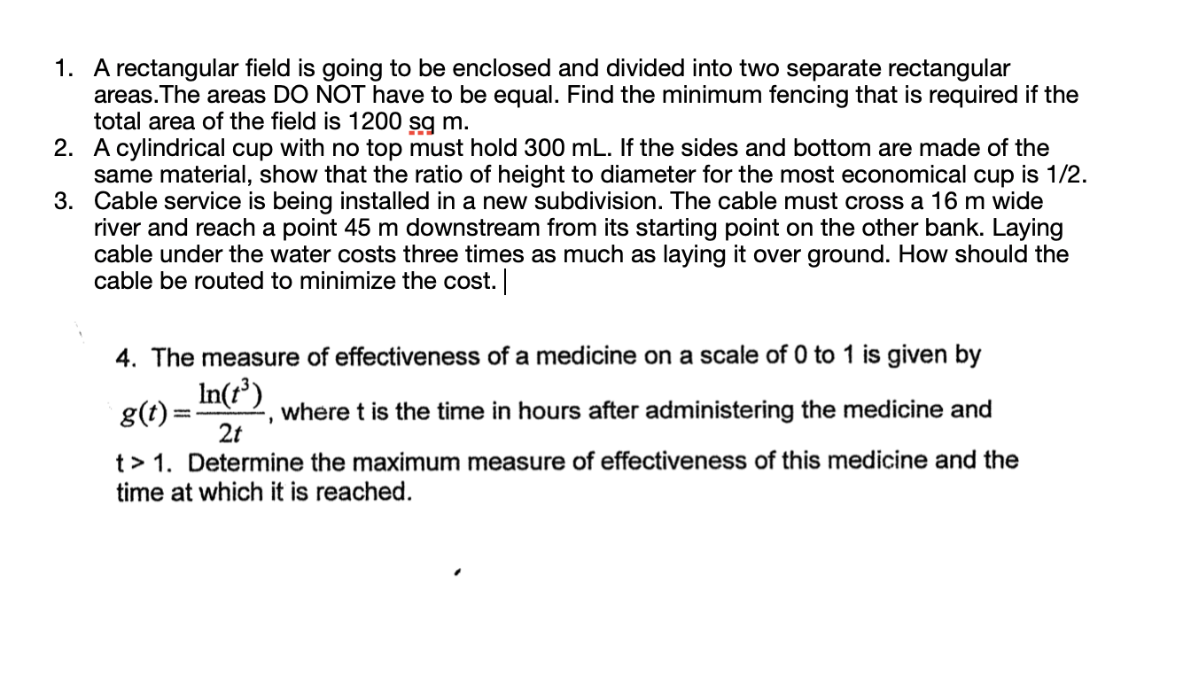 Solved 1. A rectangular field is going to be enclosed and | Chegg.com
