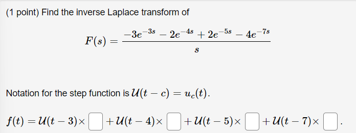 Solved Find the inverse Laplace transform of | Chegg.com