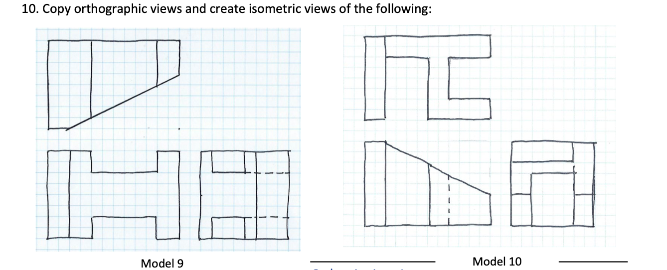 Solved 10. Copy orthographic views and create isometric | Chegg.com