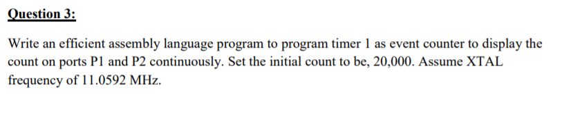 Solved Question 3 Write An Efficient Assembly Language 