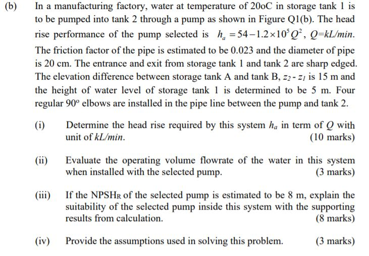 Solved (b) In a manufacturing factory, water at temperature | Chegg.com