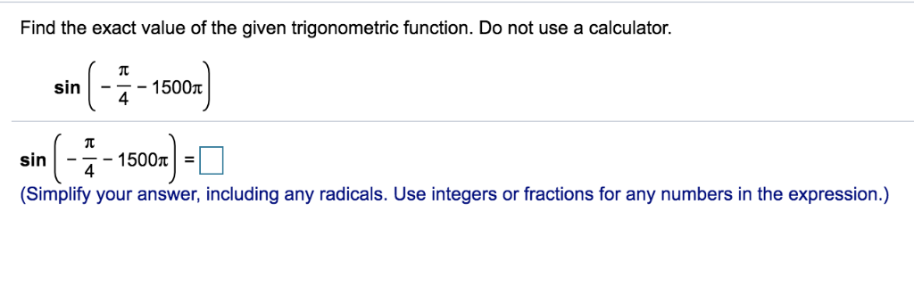 Solved Find the exact value of the given trigonometric | Chegg.com