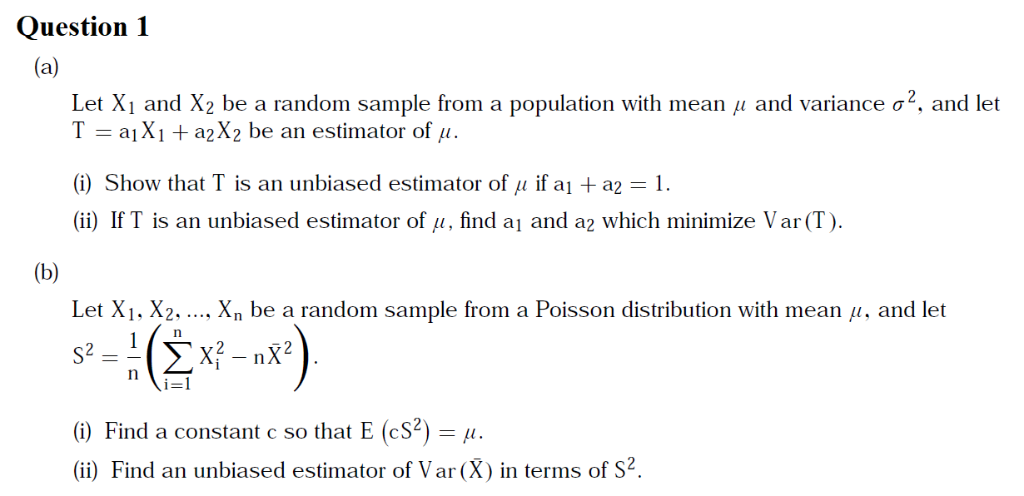Solved Question 1 (a) Let Xi and X2 be a random sample from | Chegg.com