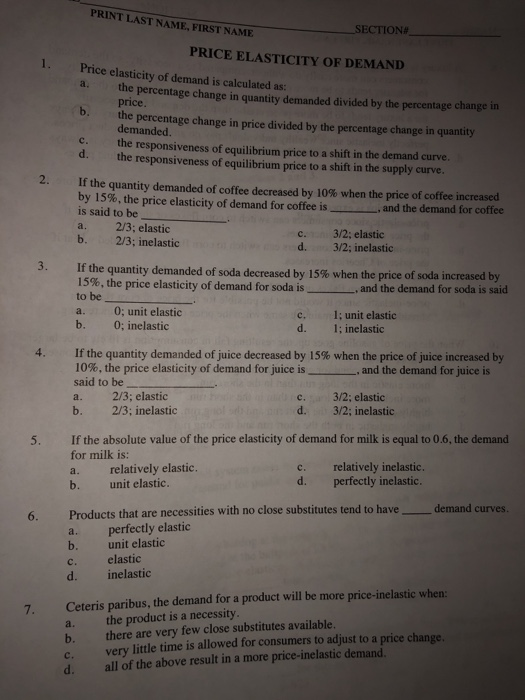 Solved PRINT LAST NAME, FIRST NAME SECTION# PRICE ELASTICITY | Chegg.com