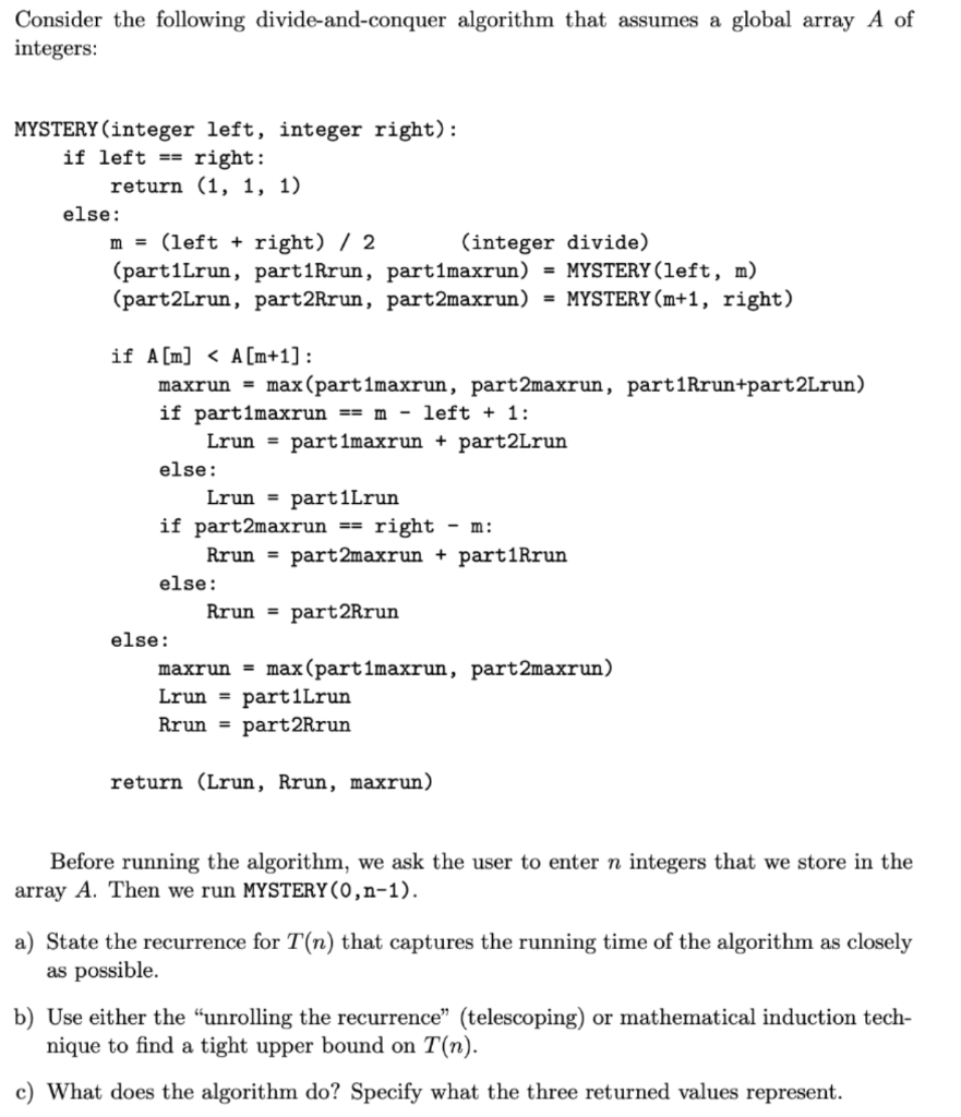 Consider the following divide-and-conquer algorithm | Chegg.com