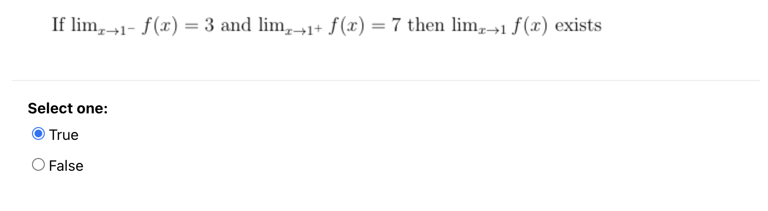 Solved If limx→1−f(x)=3 and limx→1+f(x)=7 then limx→1f(x) | Chegg.com