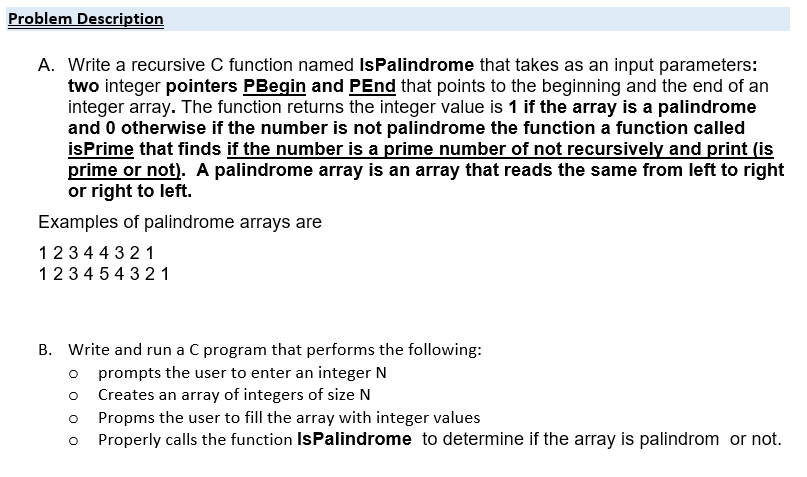 Solved Problem Description A. Write a recursive C function | Chegg.com