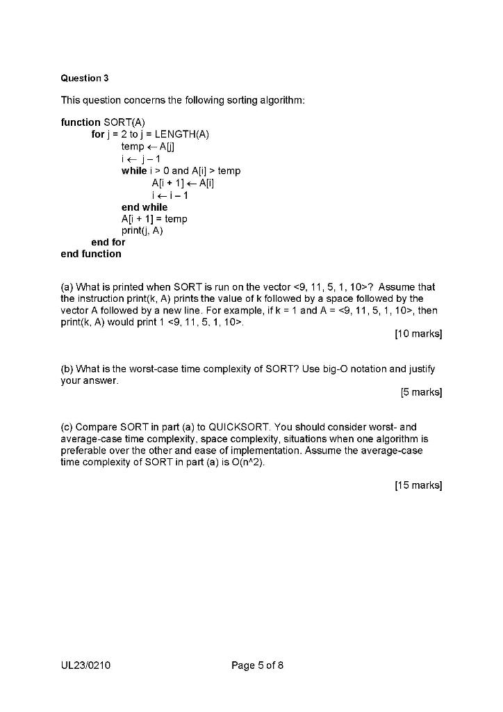 Solved Question 3 This Question Concerns The Following 