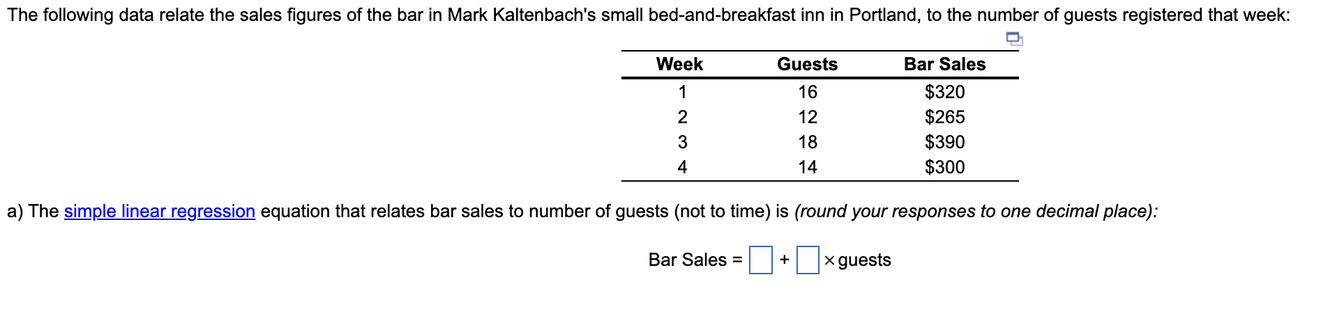 Solved The Following Data Relate The Sales Figures Of The