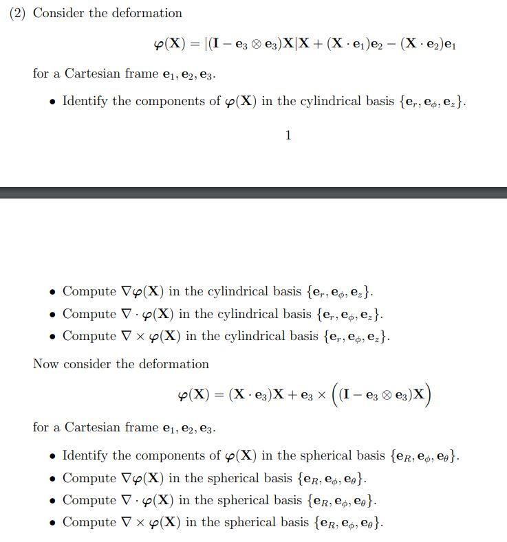 Solved (2) Consider the deformation | Chegg.com