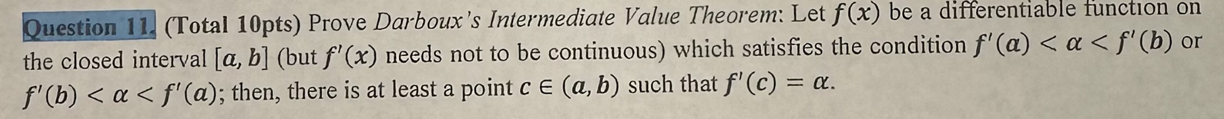 Solved Question 11. (Total 10pts) Prove Darboux's | Chegg.com