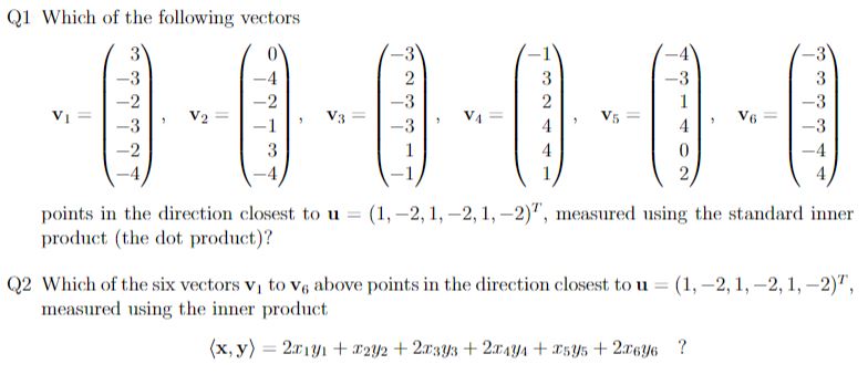 Solved Q1 Which of the following vectors | Chegg.com