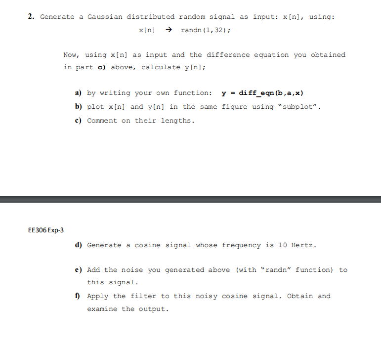 Solved 2. Generate a Gaussian distributed random signal as | Chegg.com