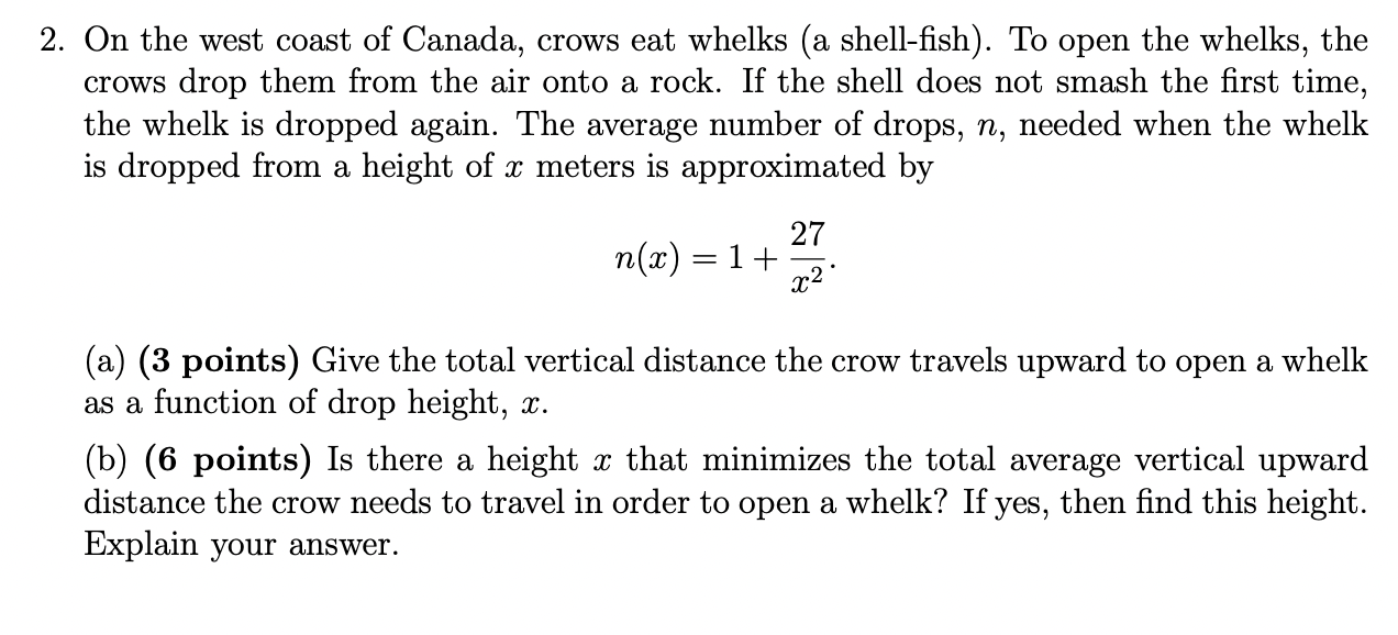 Solved 2. On the west coast of Canada, crows eat whelks (a | Chegg.com