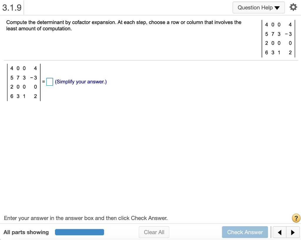 Solved 3.1.9 Question Help 0 Compute the determinant by | Chegg.com