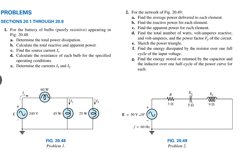 Solved PROBLEMS 2. For the network of Fig. 20.49: a. Find | Chegg.com