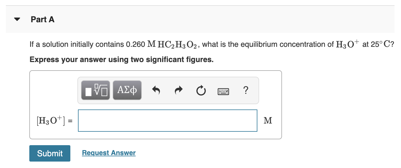 Solved Consider the following reaction: HC2H302 (aq) + H20 | Chegg.com