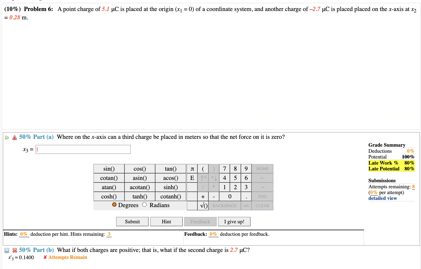Solved (10\%) Problem 6: A point charge of 5.1μC is placed | Chegg.com