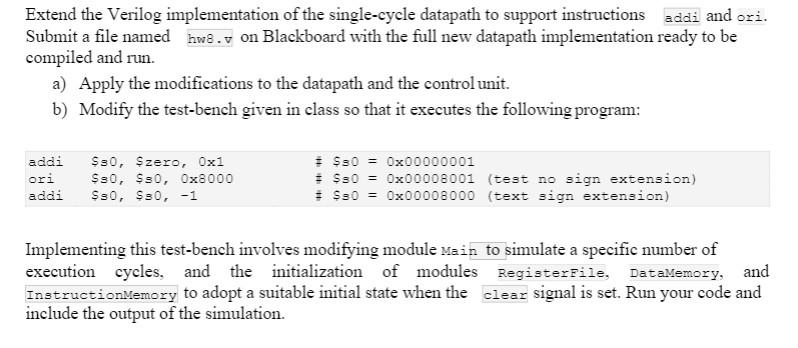 Extend the Verilog implementation of the single-cycle | Chegg.com