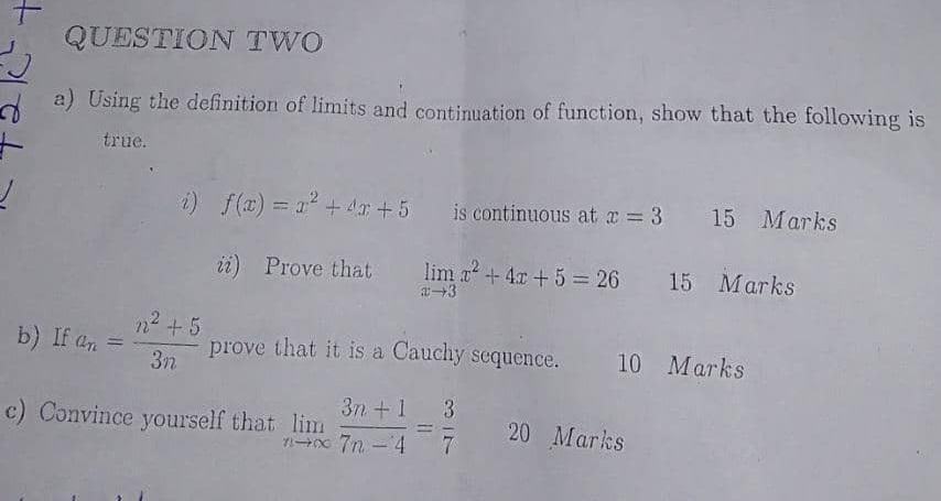 Solved a) Using the definition of limits and continuation of | Chegg.com