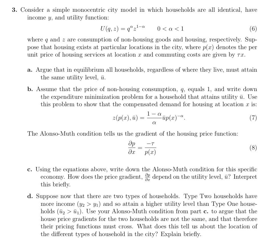 Solved Consider a simple monocentric city model in which | Chegg.com
