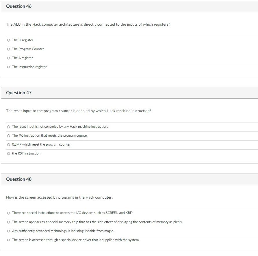 Solved Question 46 The ALU in the Hack computer architecture | Chegg.com