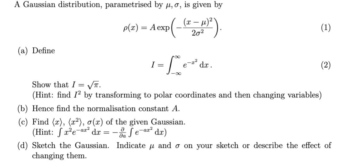 Solved A Gaussian Distribution Parametrised By U O Is 