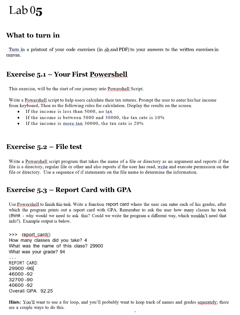 Solved Lab 05 What to turn in Turn in a printout of your | Chegg.com