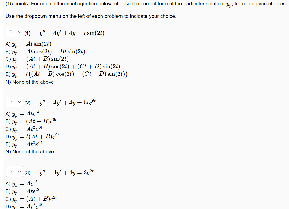 Solved (15 points) For each differential equation below, | Chegg.com