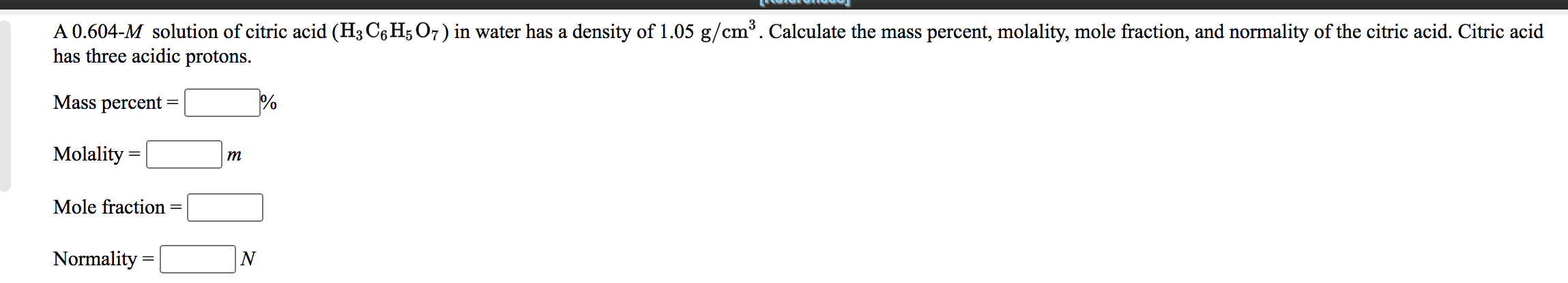 Solved A 0.604-M solution of citric acid (H3 C6H5O7) in | Chegg.com