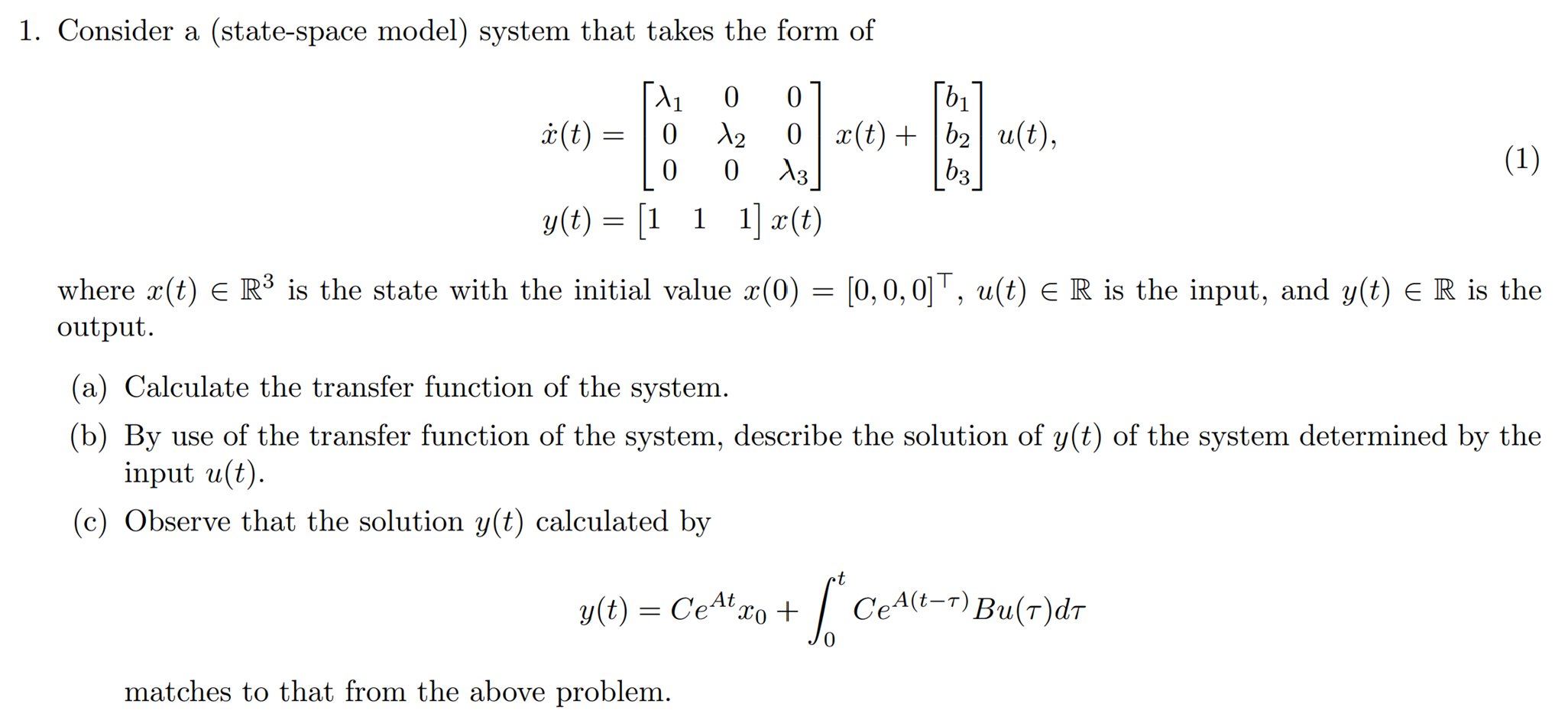 Solved 1 Consider A State Space Model System That Takes