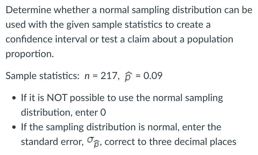 Solved Determine whether a normal sampling distribution can | Chegg.com