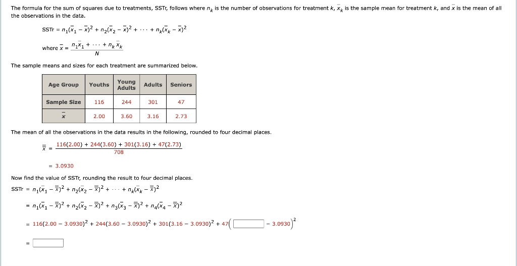 Solved The formula for the sum of squares due to treatments, | Chegg.com