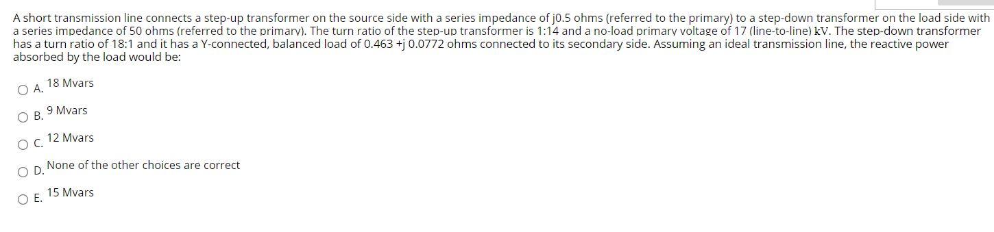 Solved A short transmission line connects a step-up | Chegg.com