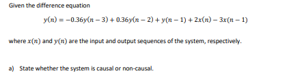 Solved Given the difference equation | Chegg.com