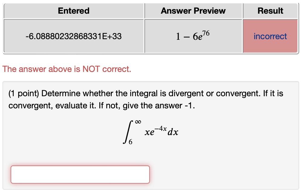 Solved The answer above is NOT correct. ( 1 point) Determine | Chegg.com