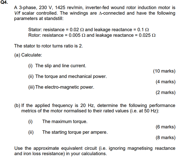 Solved Q4. A 3-phase, 230 V, 1425 rev/min, inverter-fed | Chegg.com
