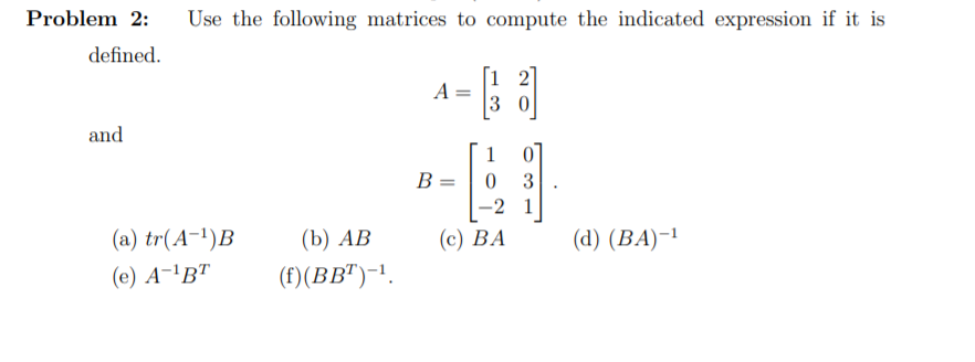 Solved Use the following matrices to compute the indicated | Chegg.com