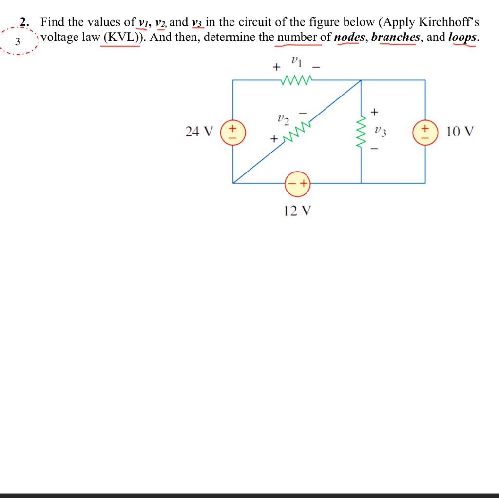 Solved 2. Find the values of vi, v2, and v3 in the circuit | Chegg.com