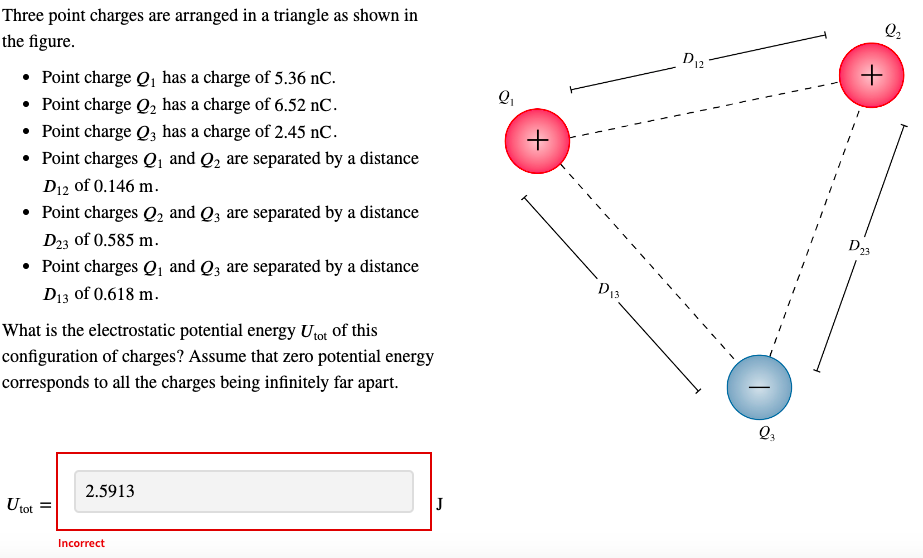 [Solved]: Three point charges are arranged in a triangle a