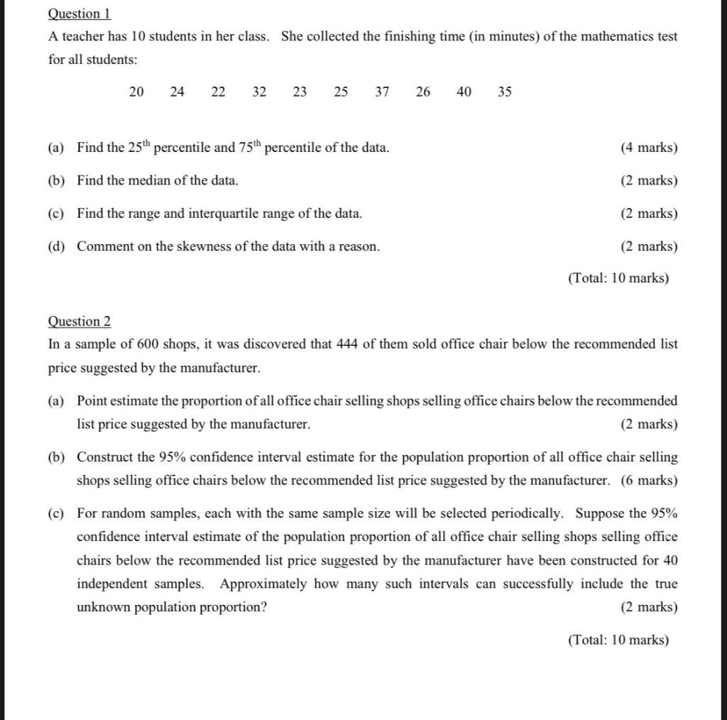 Solved Question 1 A teacher has 10 students in her class. | Chegg.com