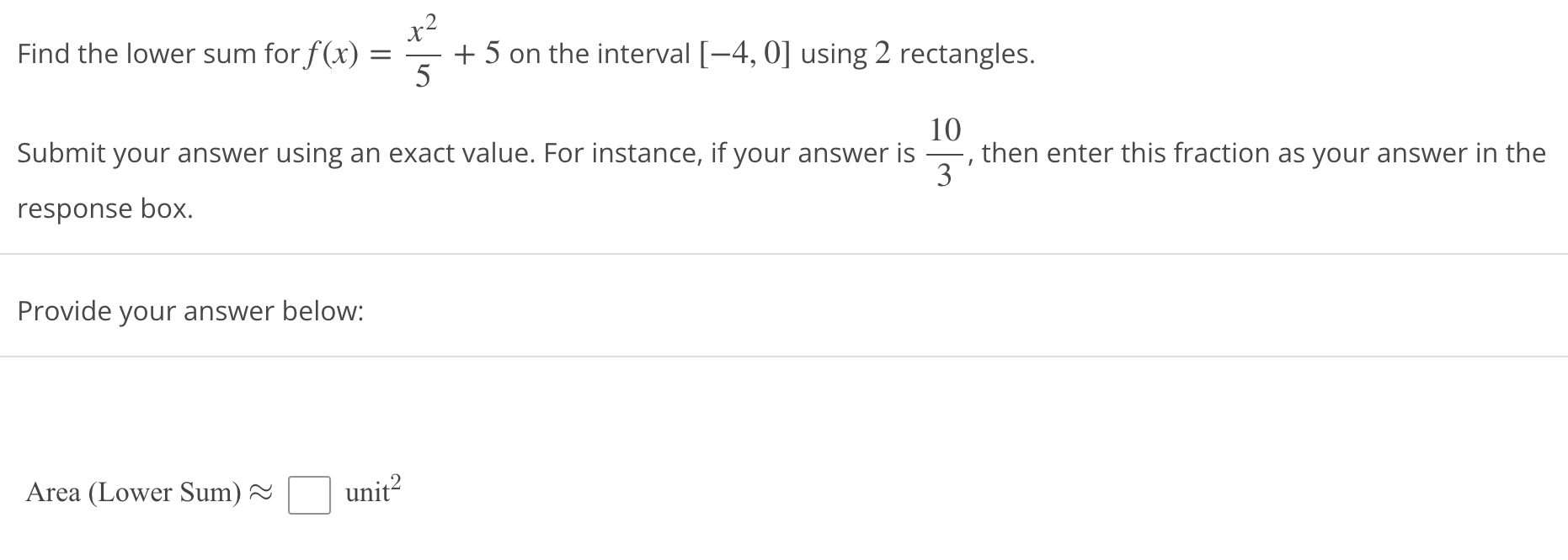 Solved Find the lower sum for f(x)=5x2+5 on the interval | Chegg.com