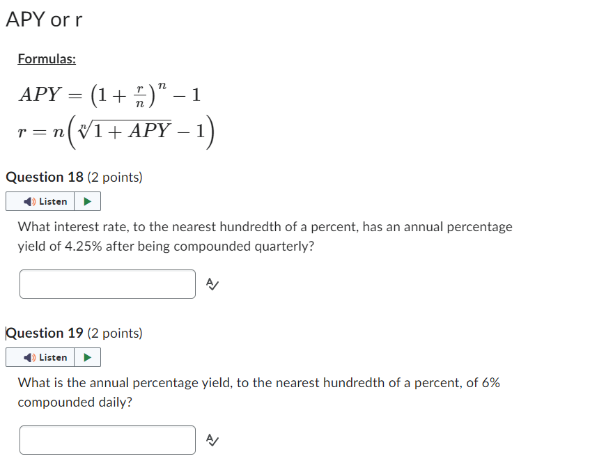 Solved APY or r Formulas: APY=(1+nr)n−1r=n(n1+APY−1) | Chegg.com